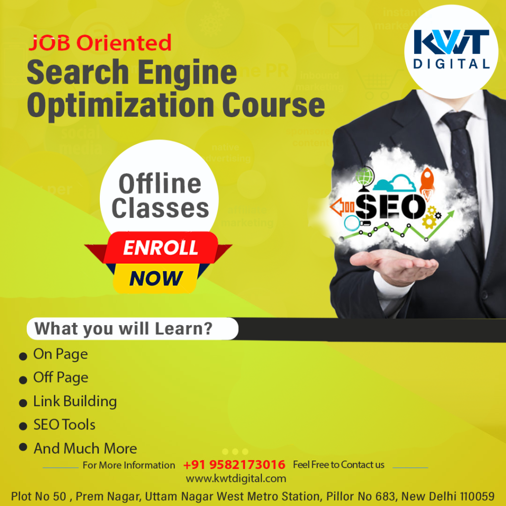 Digital Marketing Institute in Uttam Nagar - KWT Digital Marketing ...